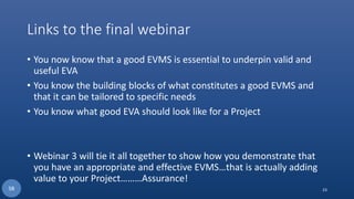 An introduction to an effective earned value management system (EVMS) webinar series part 2, 3 ...
