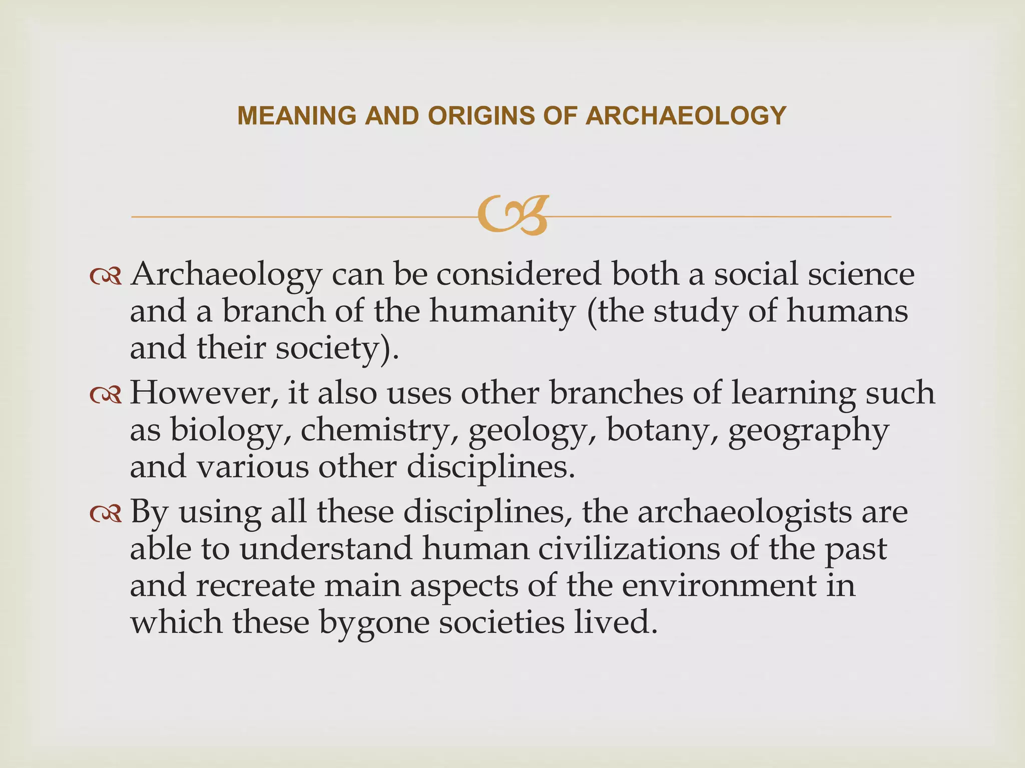 An introduction to archaeology | PPTX
