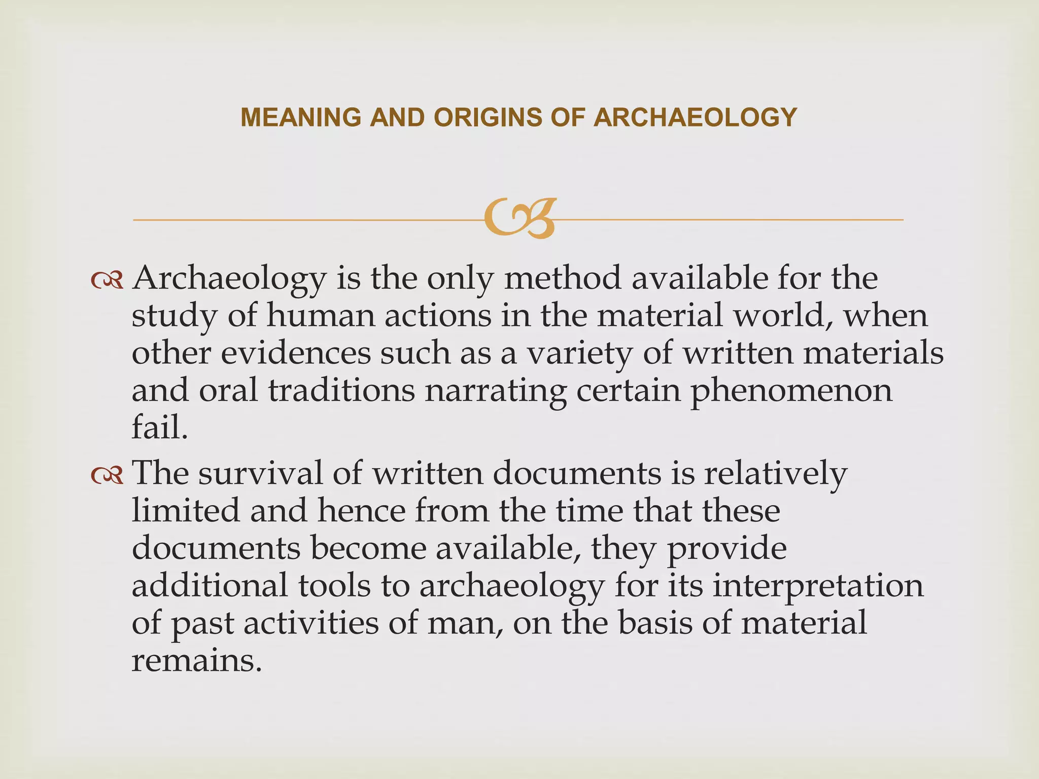 An introduction to archaeology | PPTX