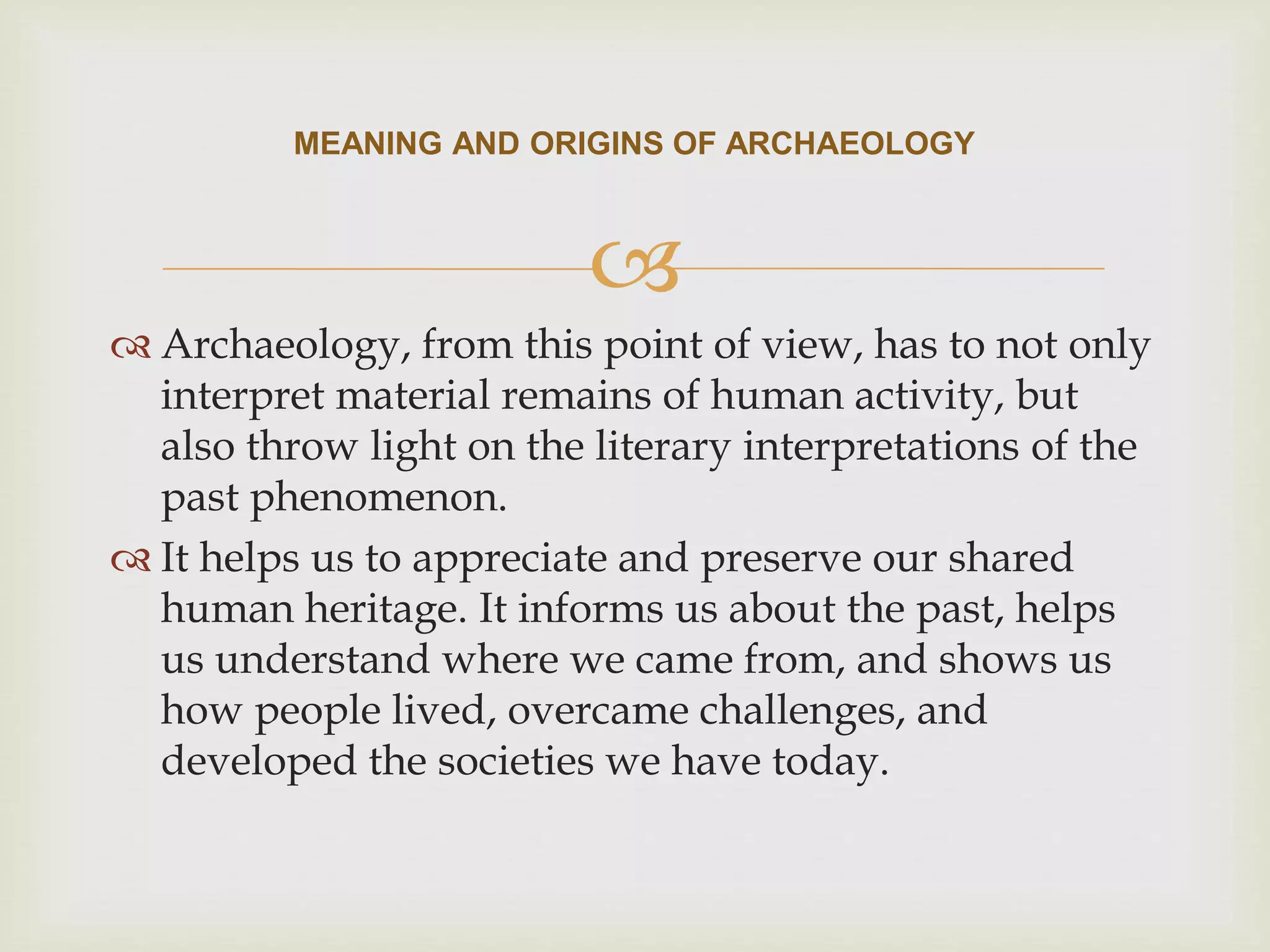 An introduction to archaeology | PPTX