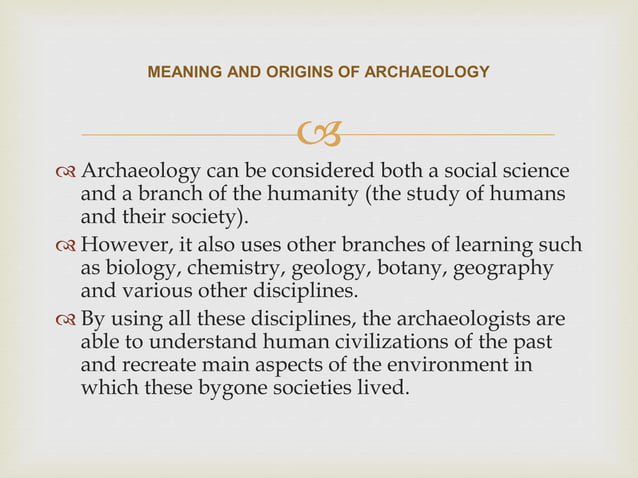 An introduction to archaeology | PPTX