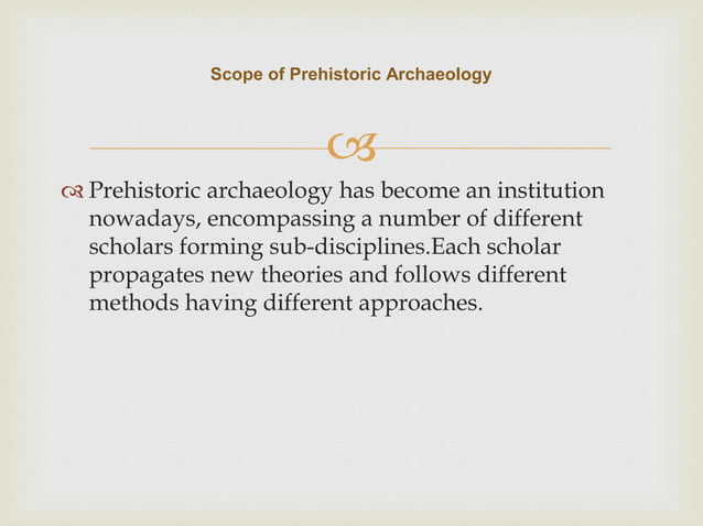 An introduction to archaeology | PPTX