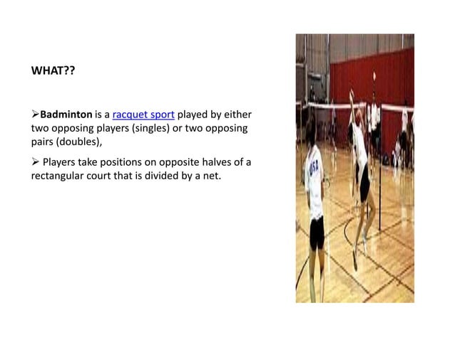 An introduction to badminton | PPTX | Badminton | Sports