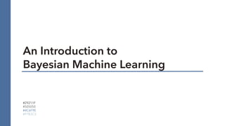 ベイズ機械学習(an introduction to bayesian machine learning) | PDF