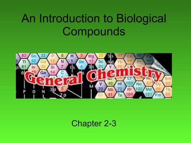 An Introduction To Biological Compounds | PPT