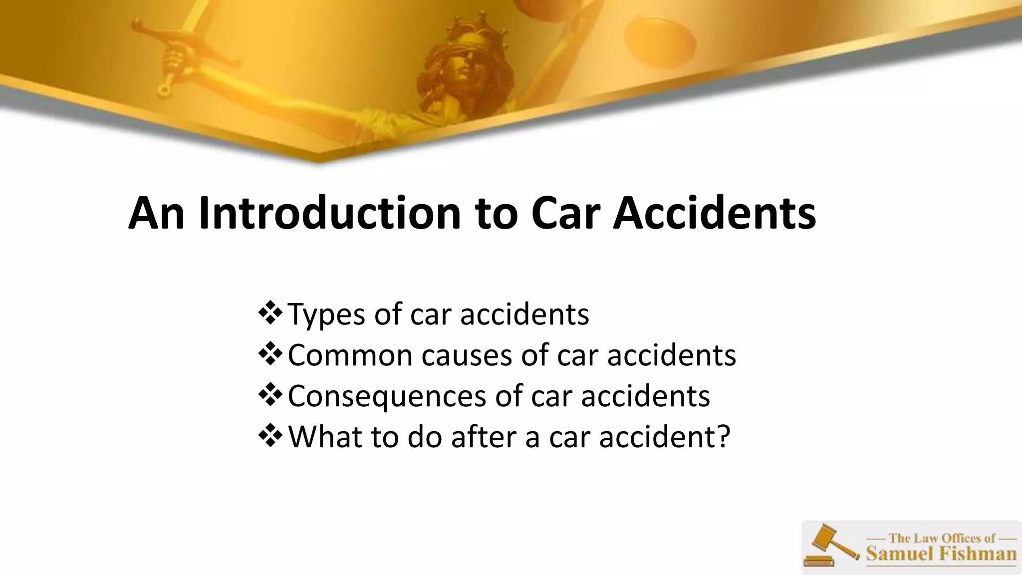 An Introduction to Car Accidents.pptx