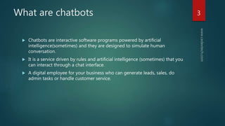 An Introduction to Chatbots - Cedex Technologies LLP | PPTX