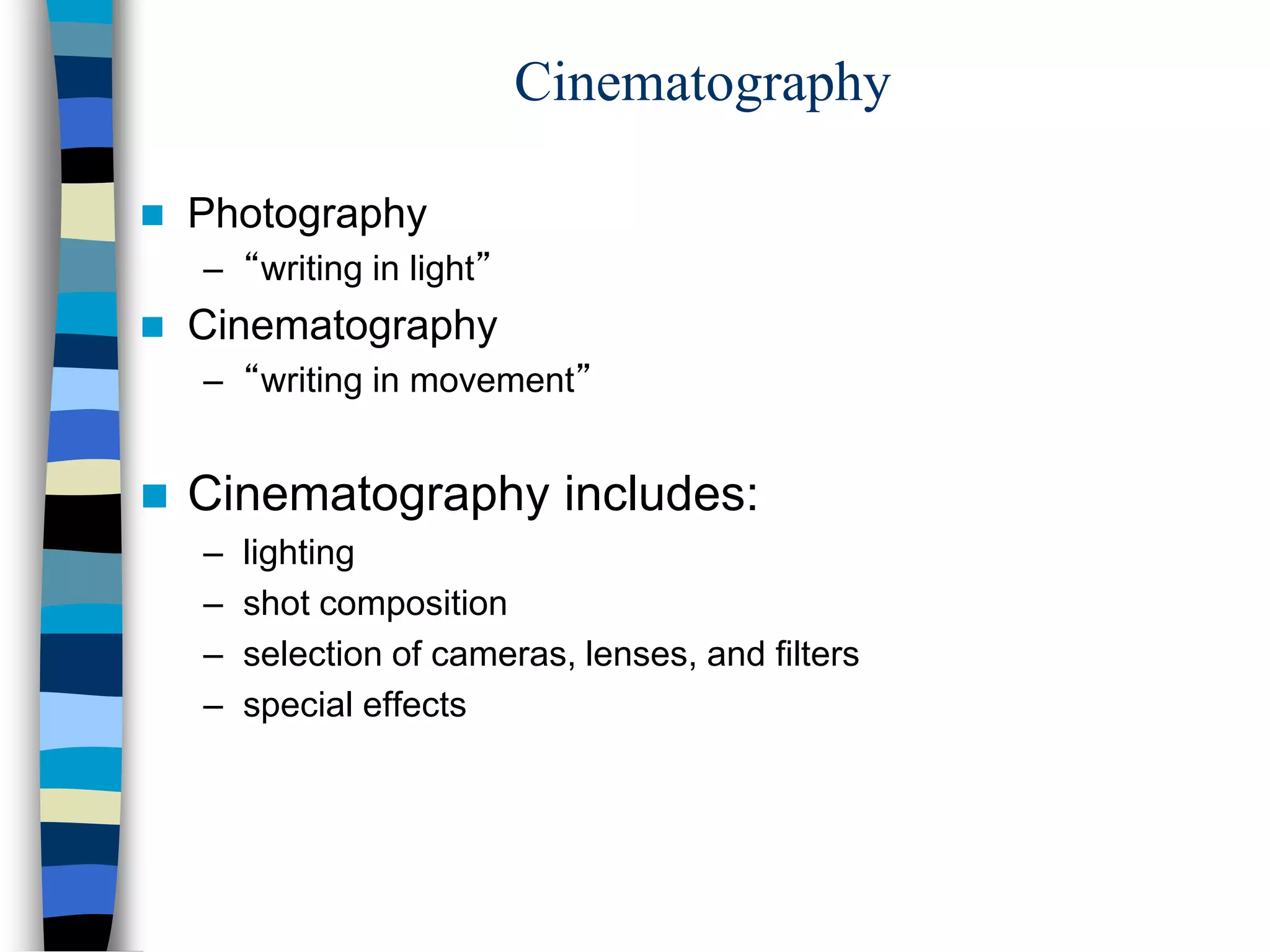 Cinematography | PPTX