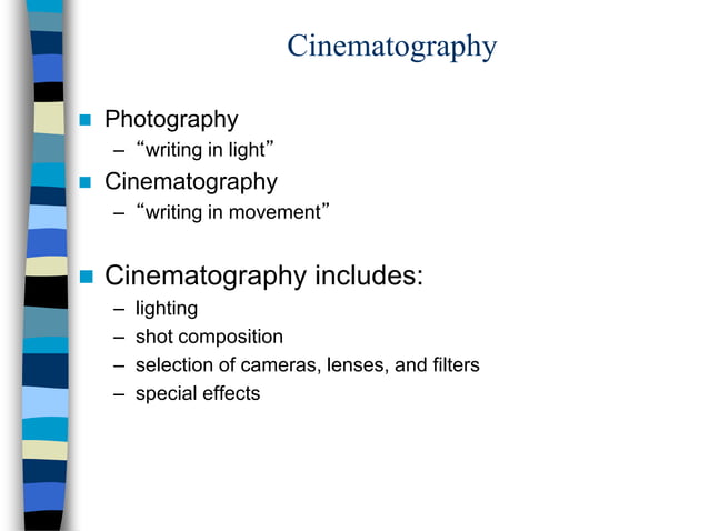 Cinematography | PPTX