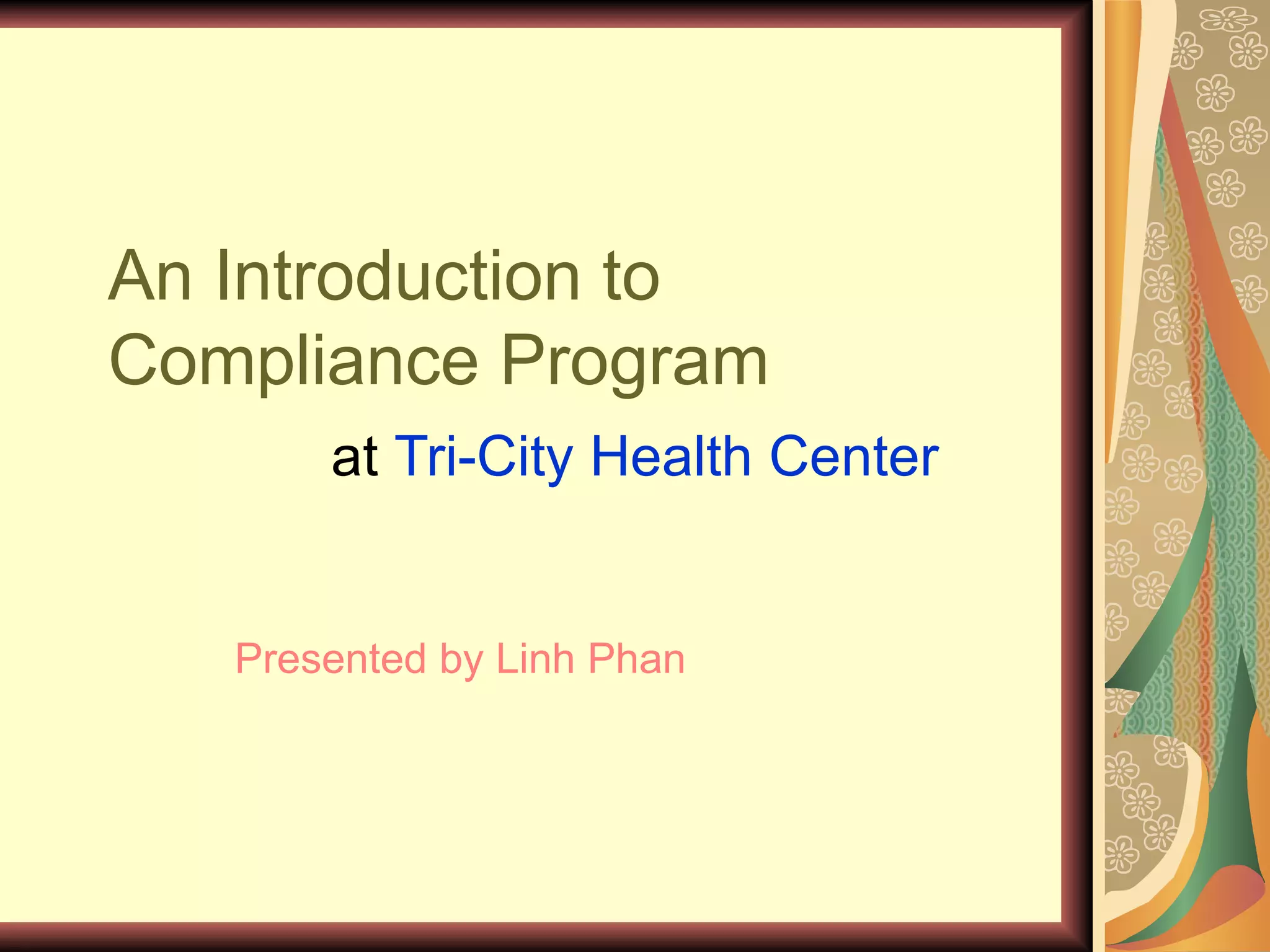 An Introduction To Compliance Program | PPT