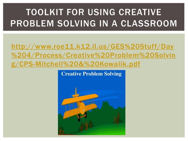 An introduction to creative problem solving | PPTX | Education