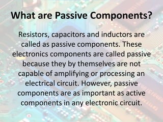 An introduction to electronic components | PPTX