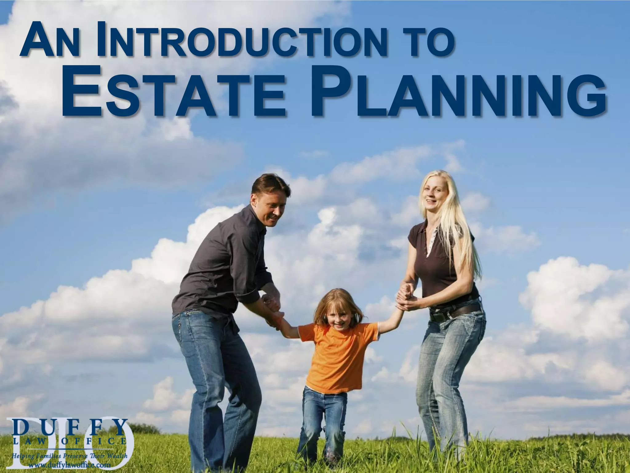 An Introduction to Estate Planning | PPT
