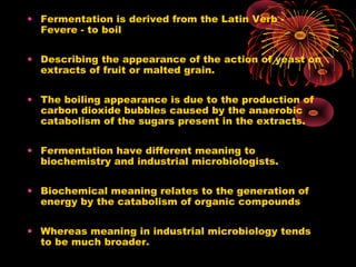 An introduction to fermentation process | PPT