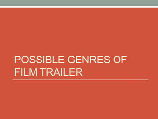 An introduction to film trailers | PPT