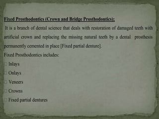 An Introduction to Fixed Prosthodontics dr. wasan.pptx