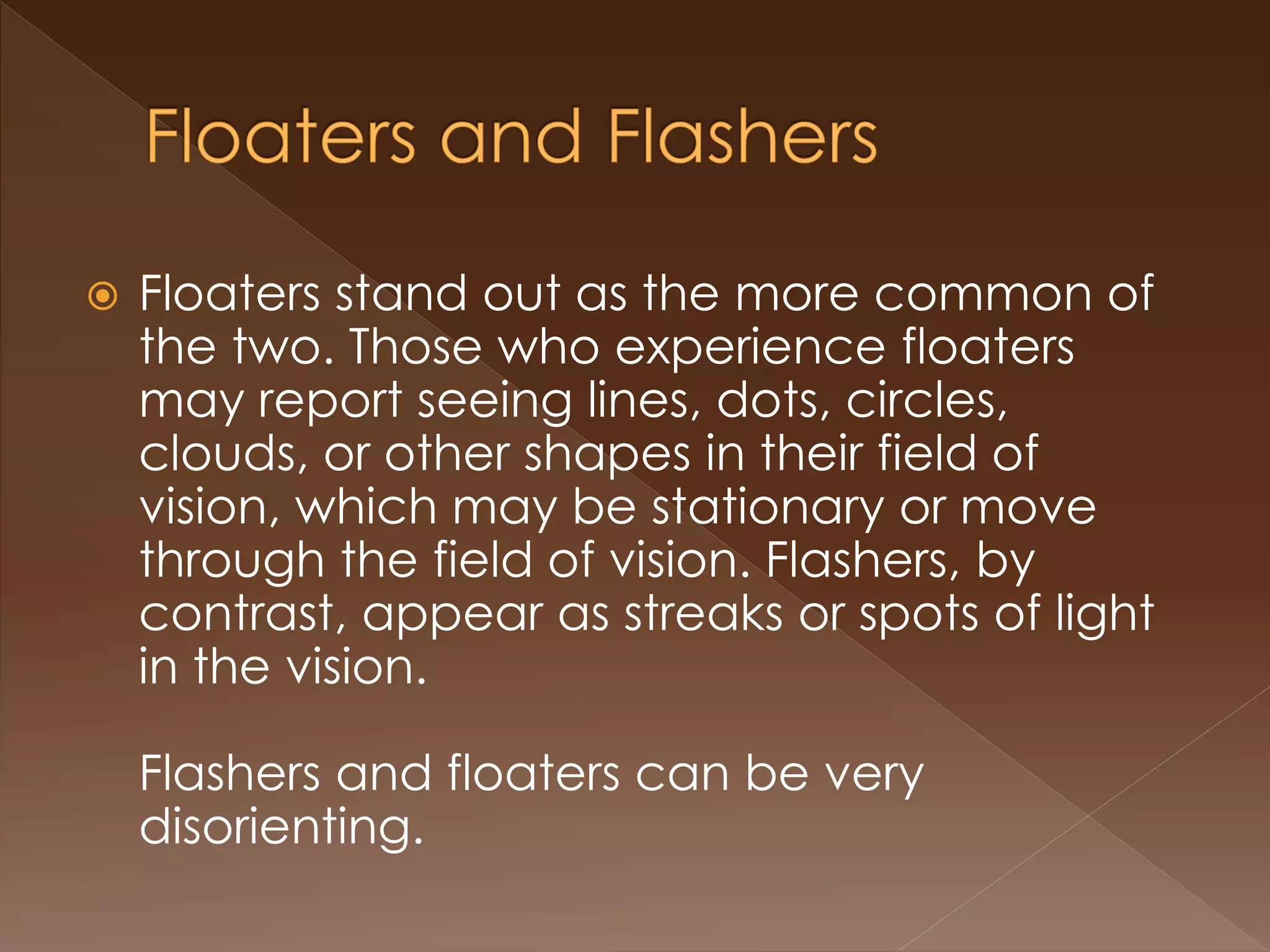 An Introduction to Flashers and Floaters | PPTX