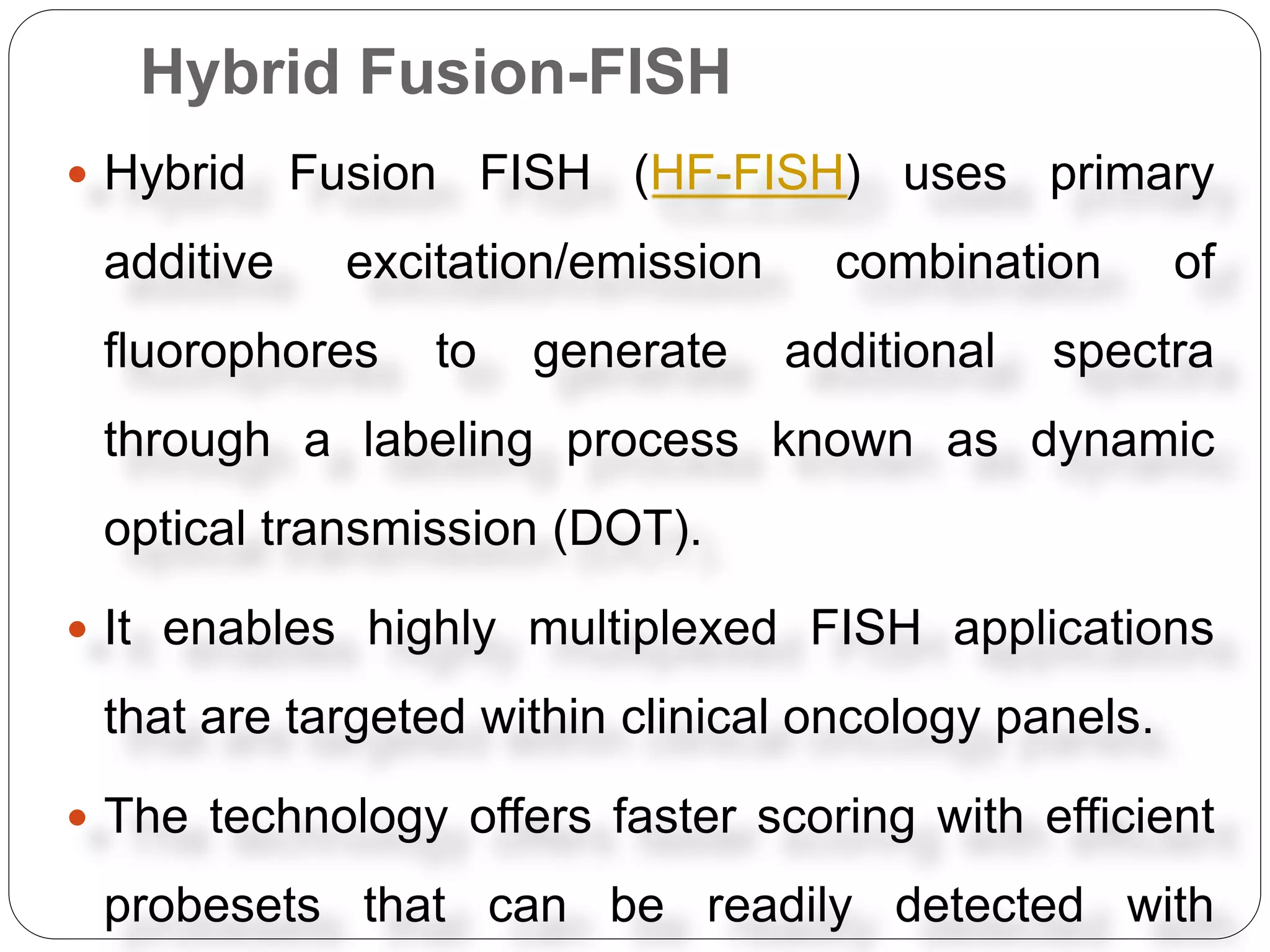 An introduction to fluorescent in situ hybridization. | PPTX