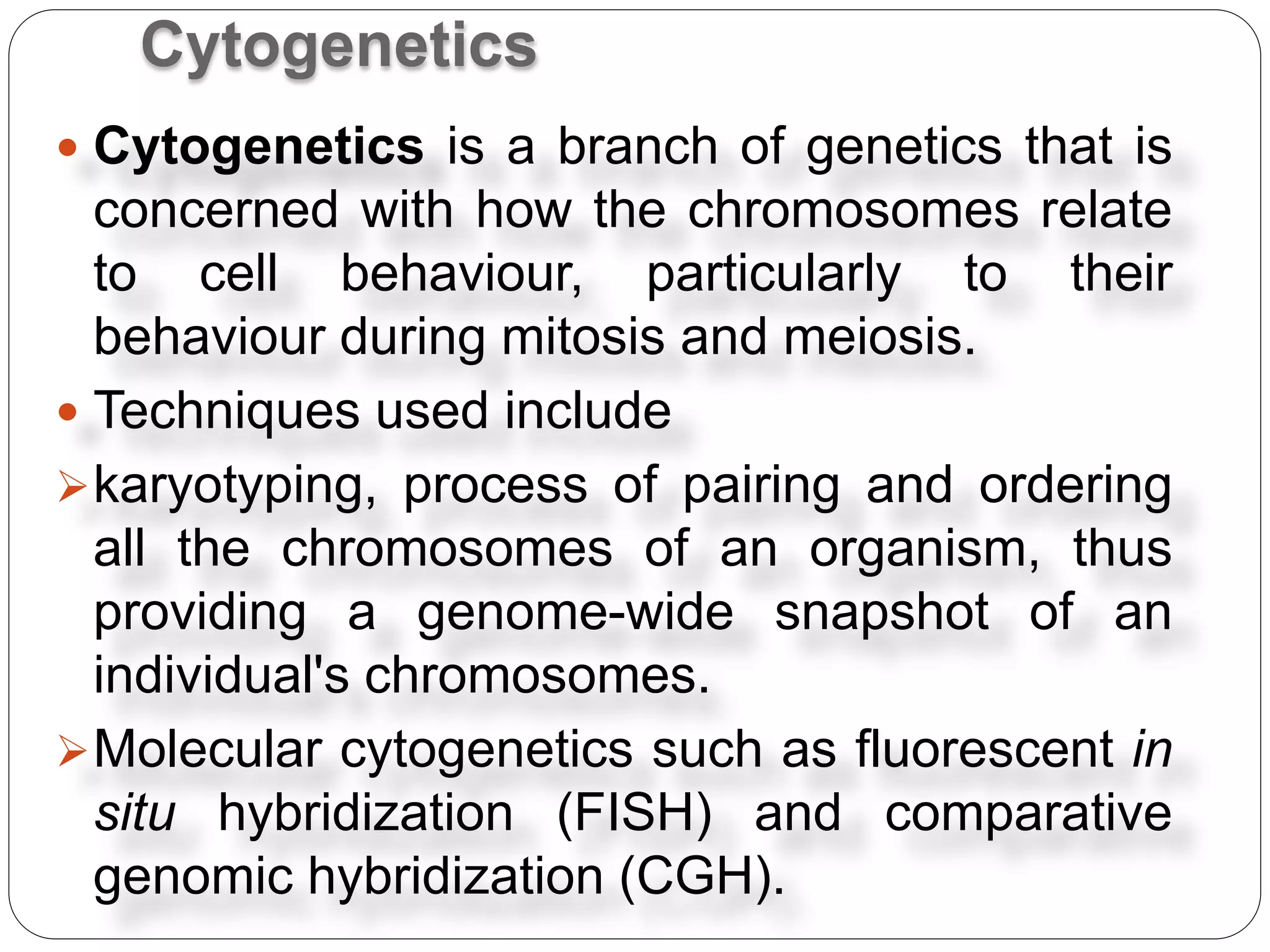 An introduction to fluorescent in situ hybridization. | PPTX
