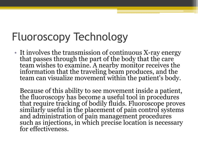 An Introduction to Fluoroscopy Technology | PPTX