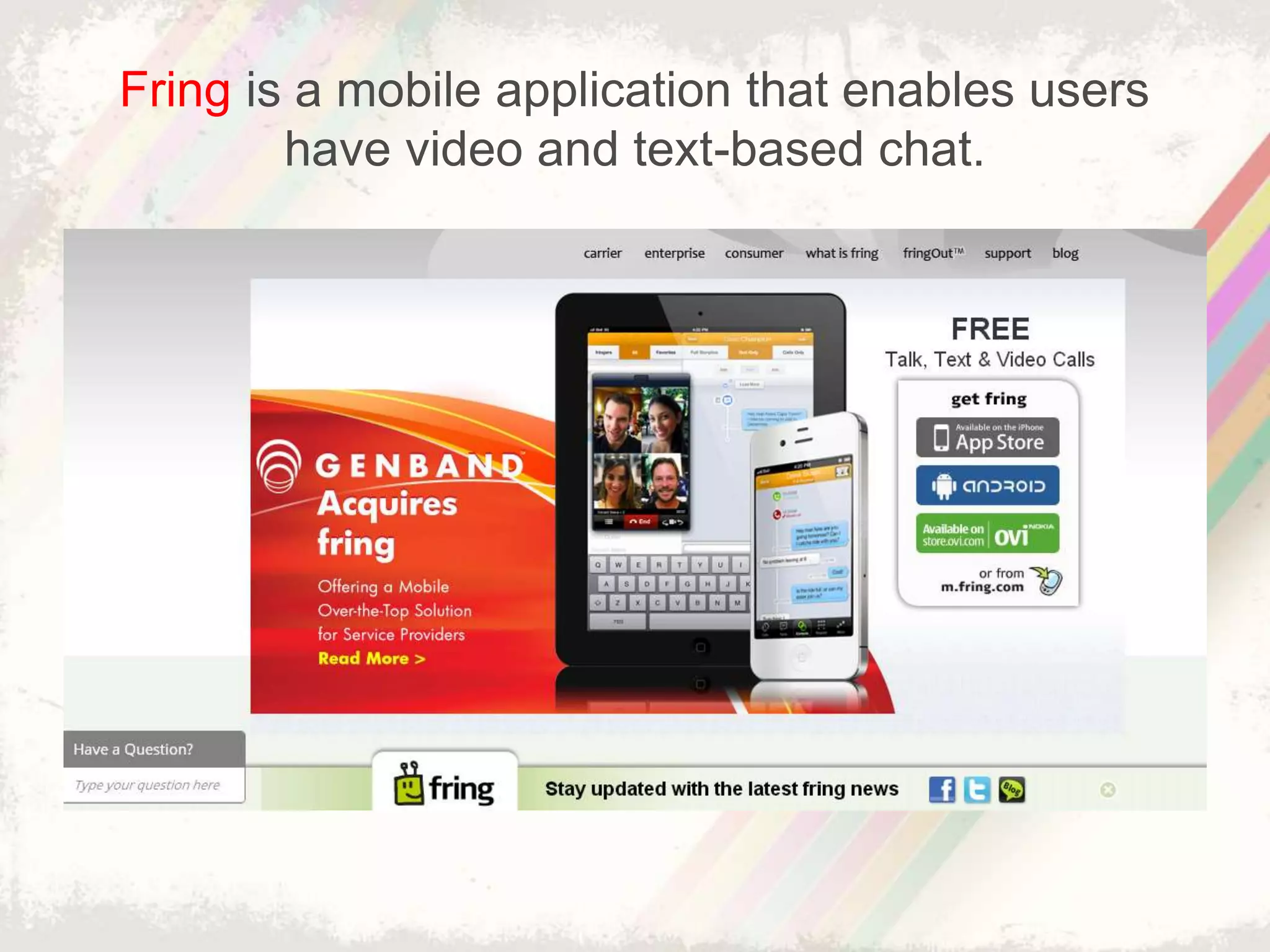 An introduction to Fring | PPT