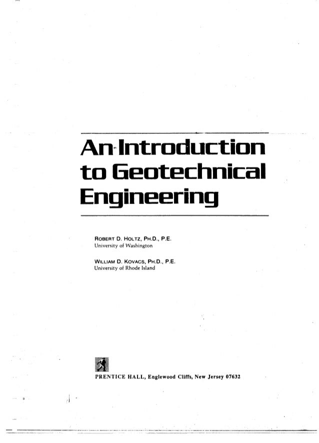 An introduction to geotechnical engineering (holtz and kovacs) | PDF