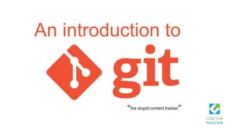 An introduction to git | PPTX | Programming Languages | Computing