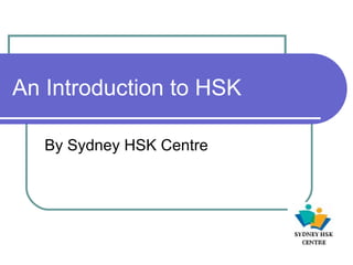 An introduction to hsk with yct | PPT