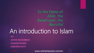 An introduction to islam part7 | PPT