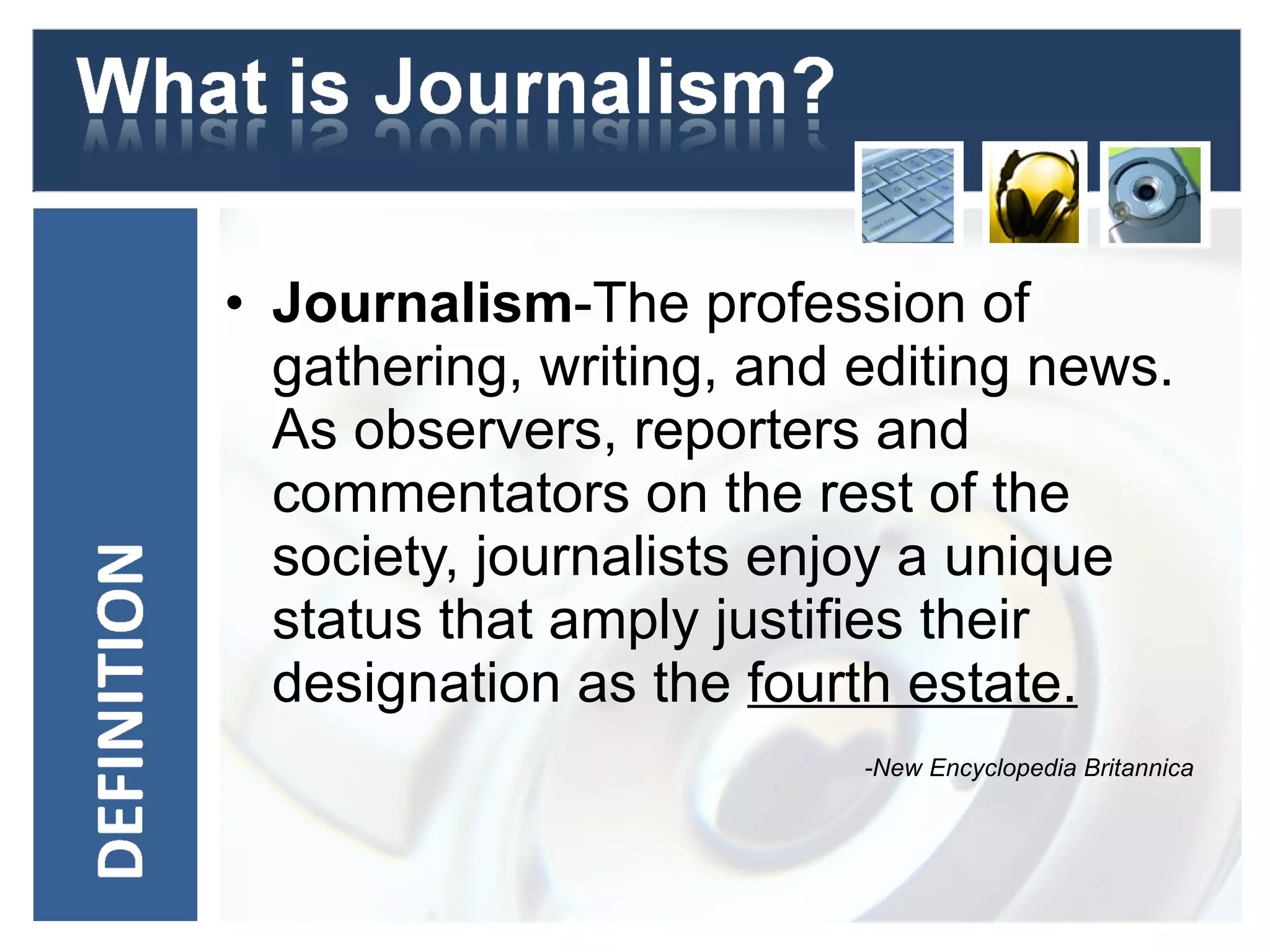 An introduction to journalism | PPT