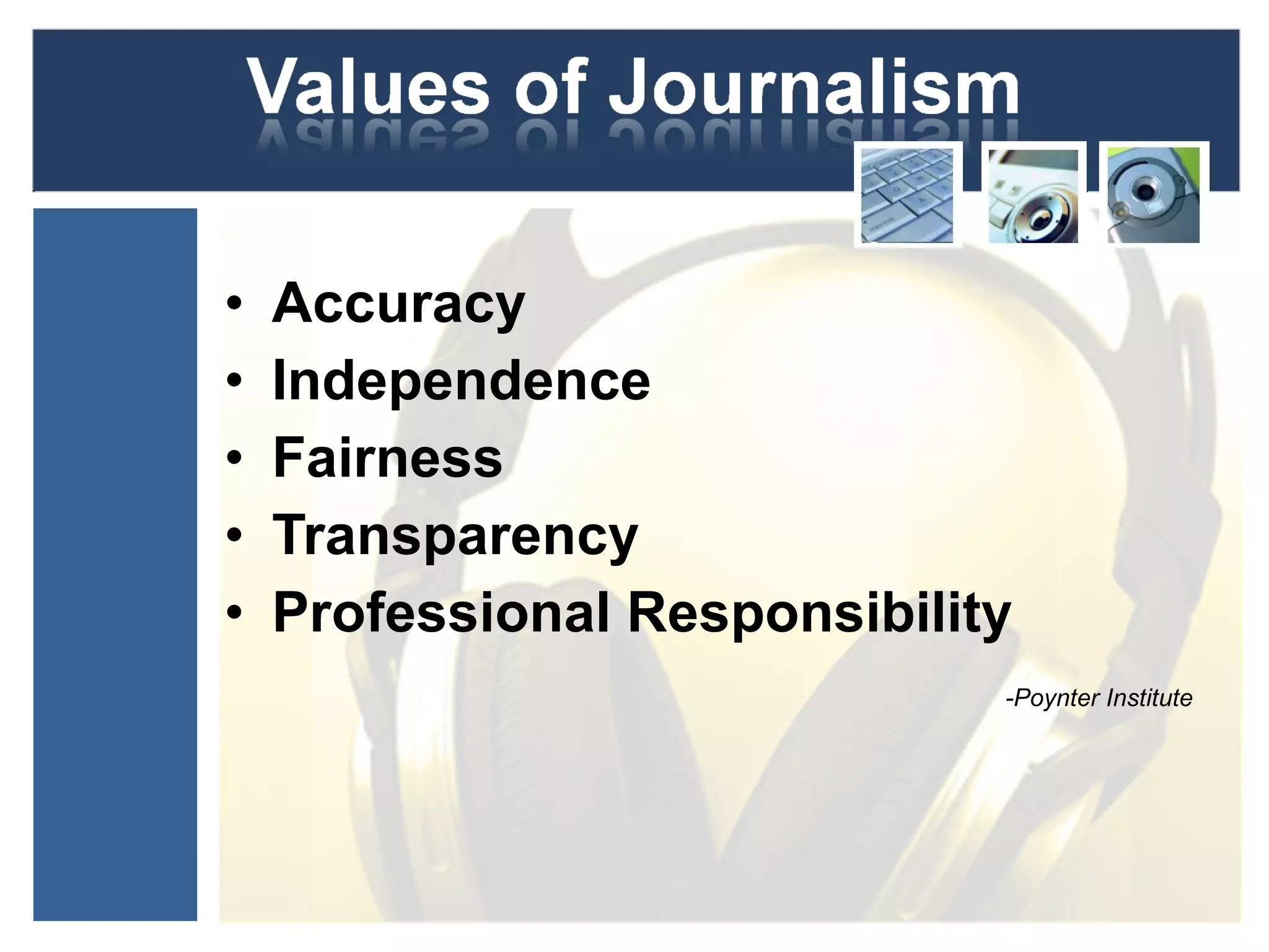 An introduction to journalism | PPT