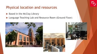 An Introduction to The Language Centre at Queen's | PDF