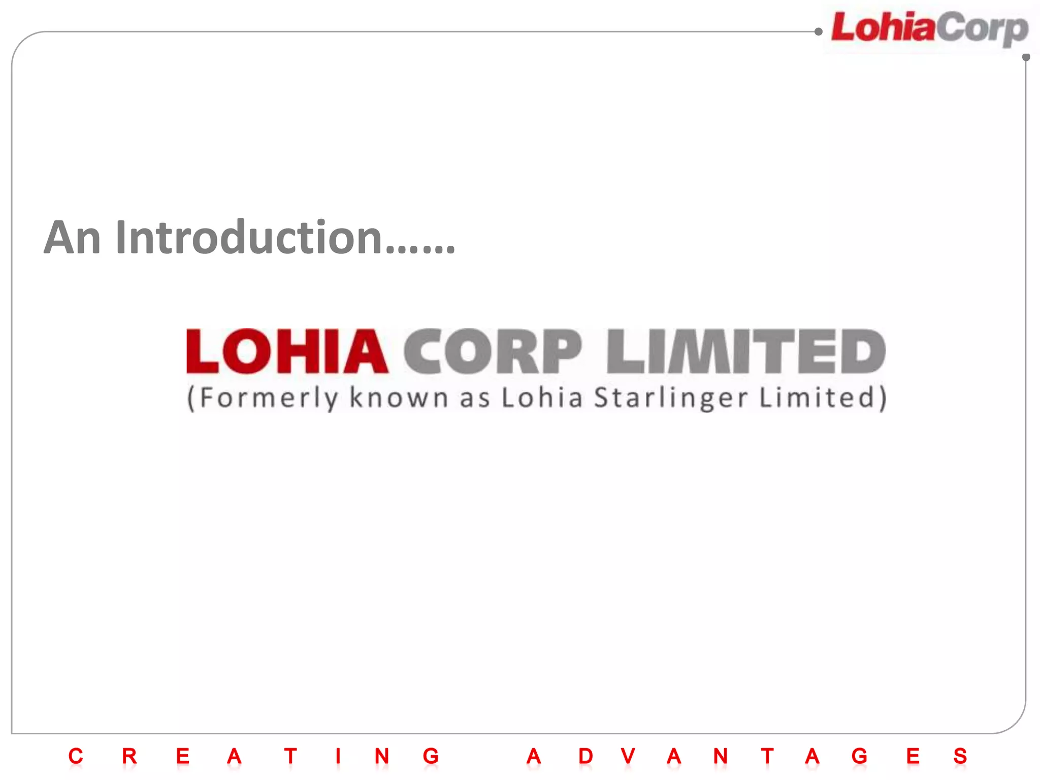 An Introduction to Lohia Corp Ltd, India | PPTX