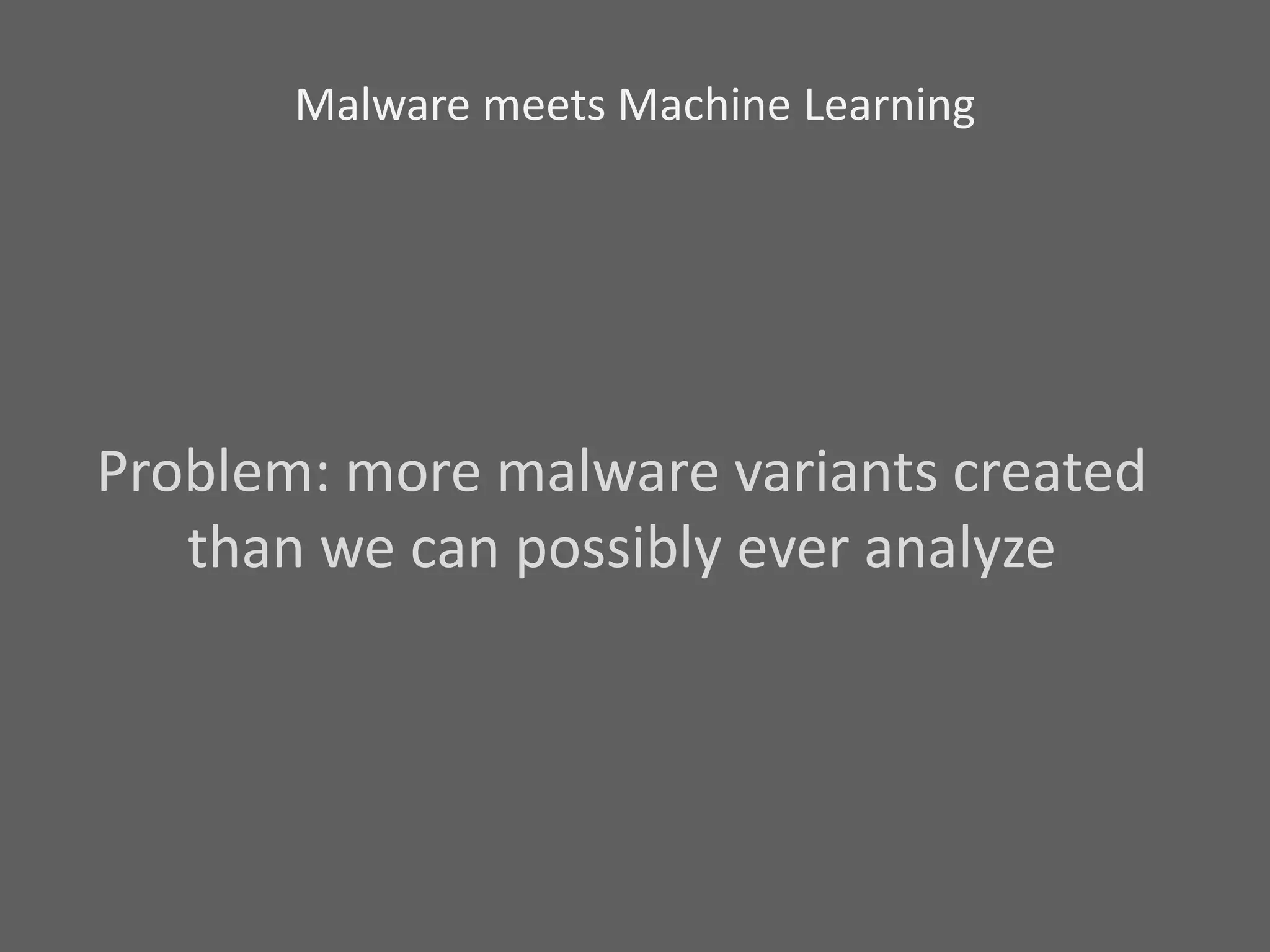 An Introduction to Malware Classification | PPT