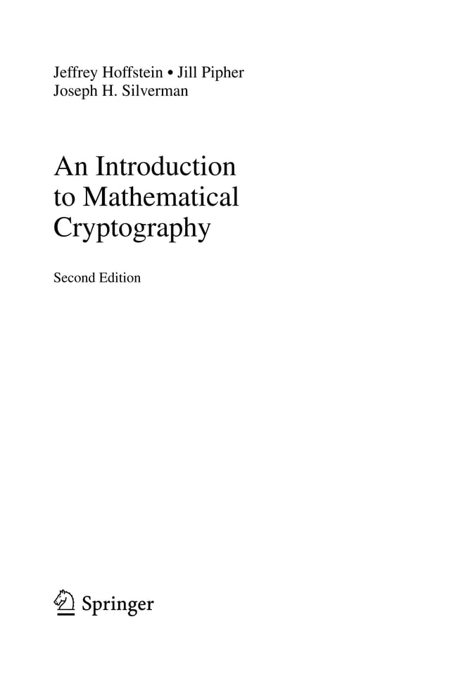 An Introduction to Mathematical Cryptography-Springer-.pdf | Physics | Science