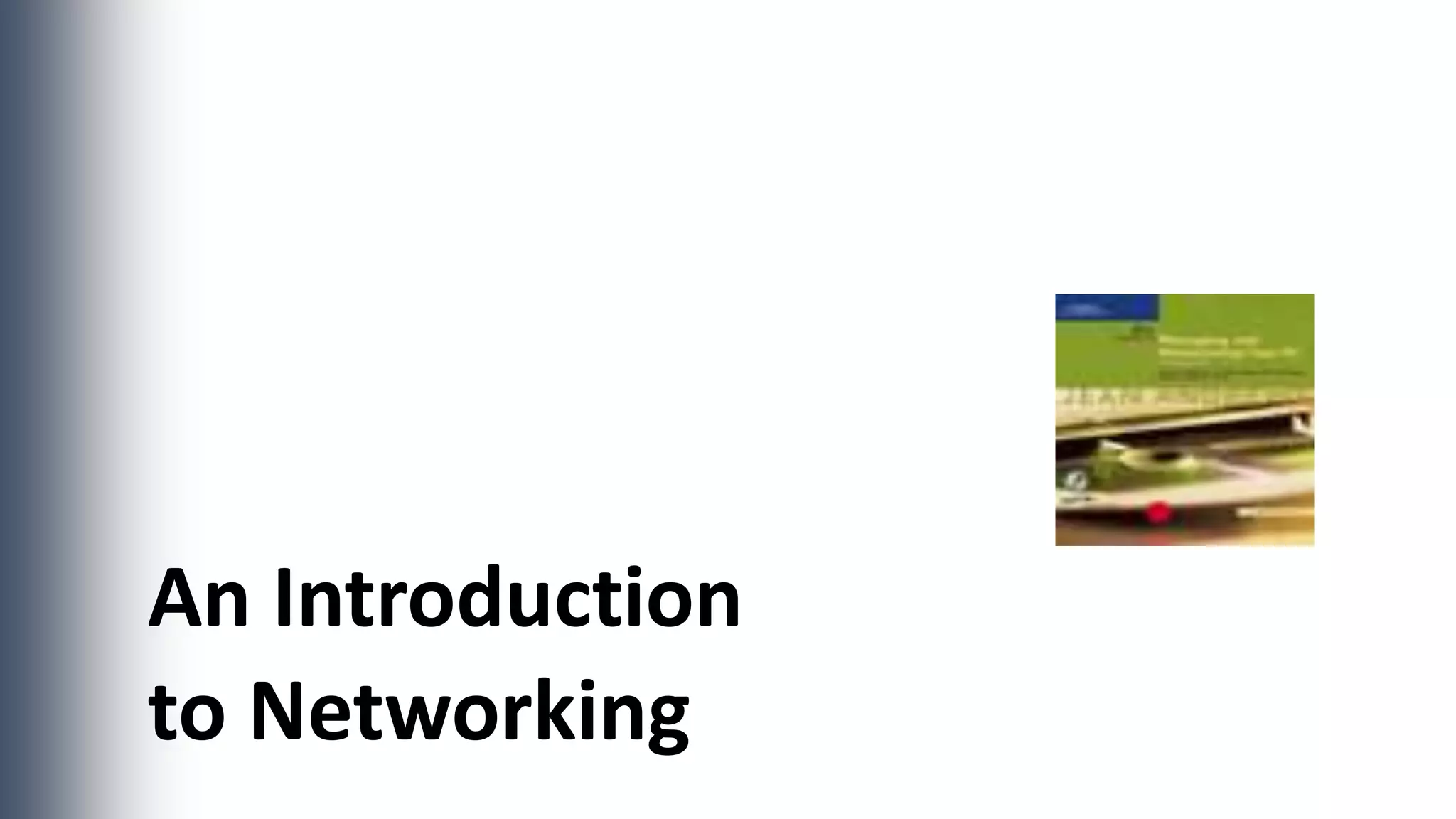 An Introduction To Networking Pptx Internet Computing