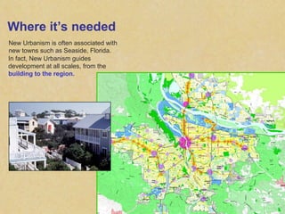 An Introduction to New Urbanism as a development strategy.ppt