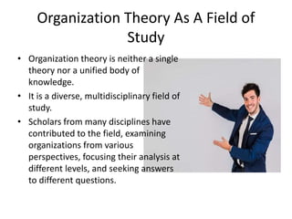 AN INTRODUCTION TO ORGANIZATION THEORY | PPT