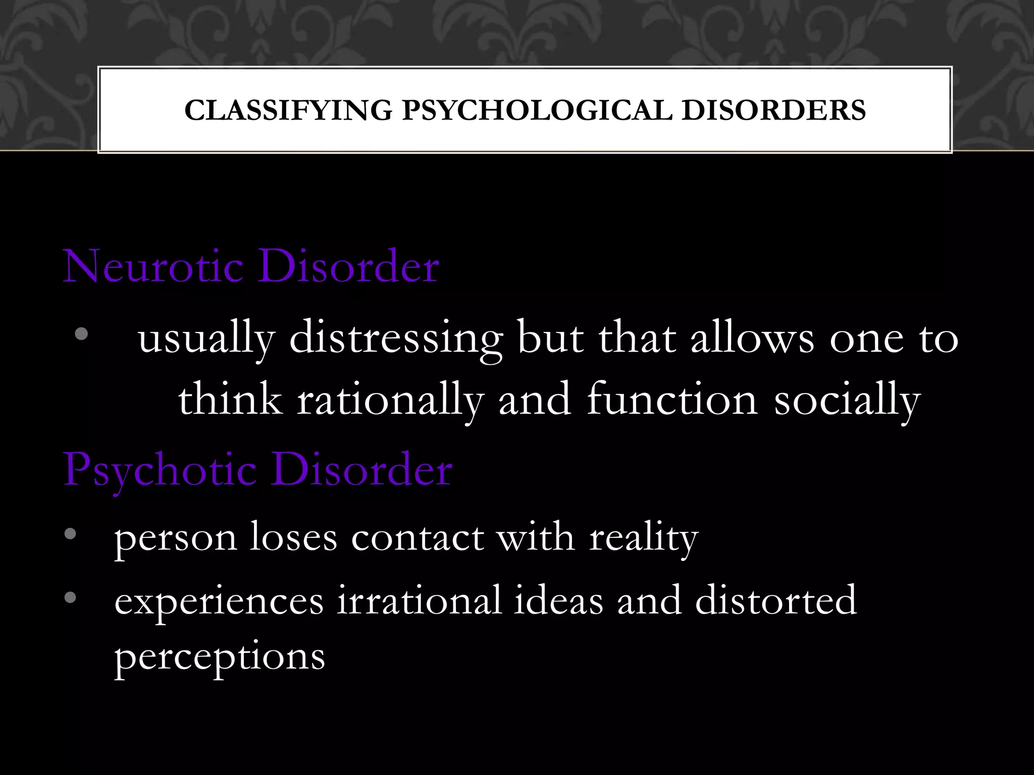 Psychiatry- Classification of Mental Disorders, Symtoms and Treatment ...