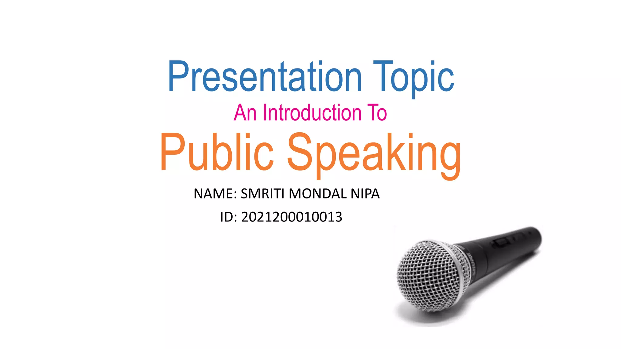 An Introduction To Public Speaking .pptx