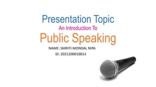 An Introduction To Public Speaking .pptx