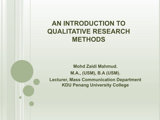An introduction to qualitative research method | PPT