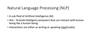 An Introduction to Recent Advances in the Field of NLP | PPTX