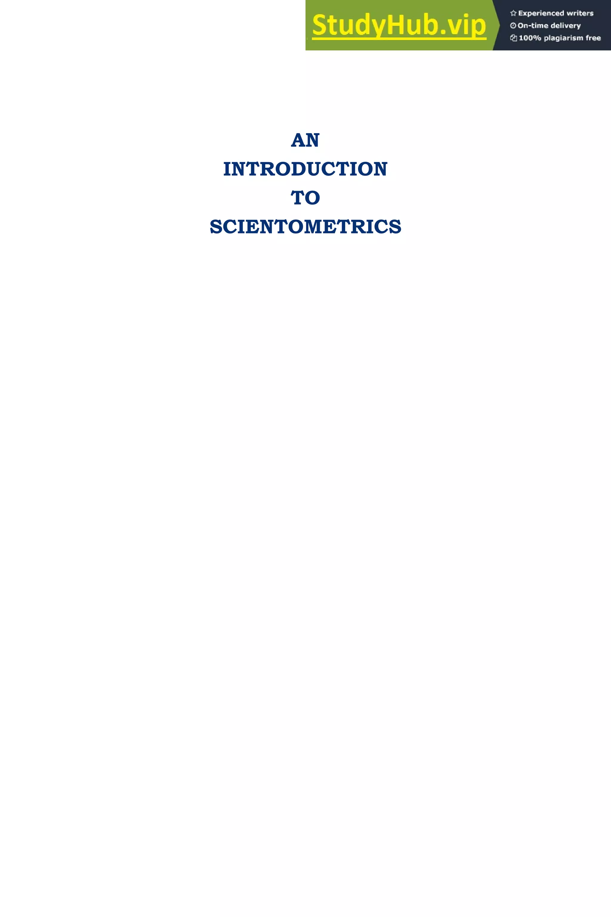 An Introduction To Scientometrics Pdf Science