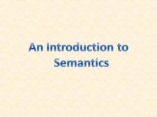 An introduction to semantics | PPT