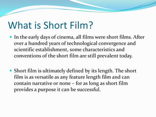 An introduction to short film | PPTX