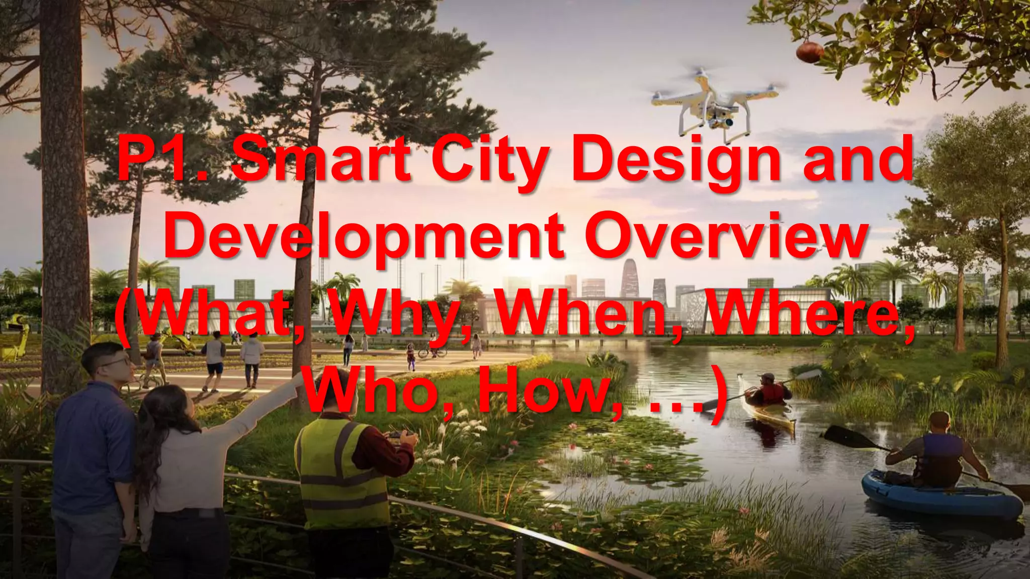 An Introduction To Smart City Design and Development | PPTX