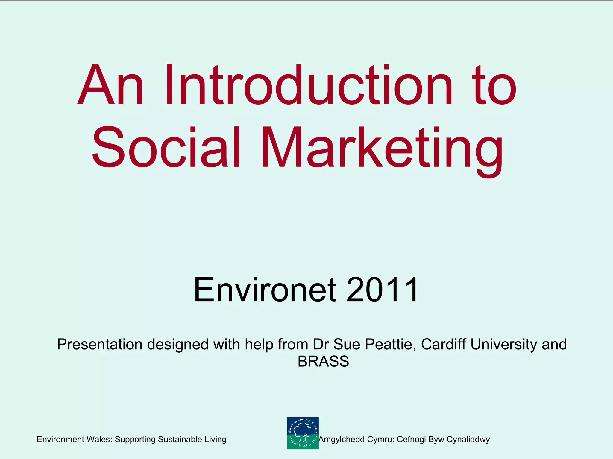 An introduction to social marketing | PPT