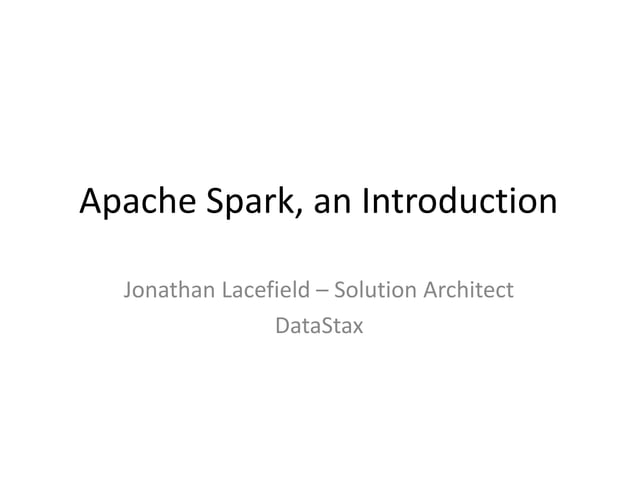 An Introduction to Spark | PPT