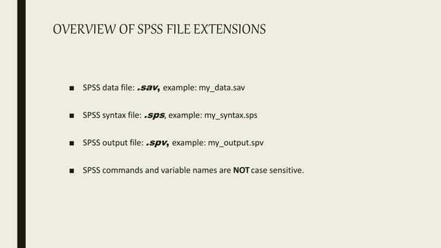 An introduction to spss | PPTX | Programming Languages | Computing